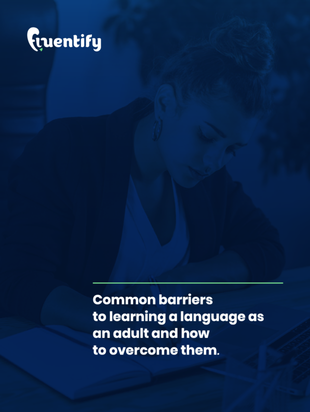 Common Barriers in Language Learning - Fluentify